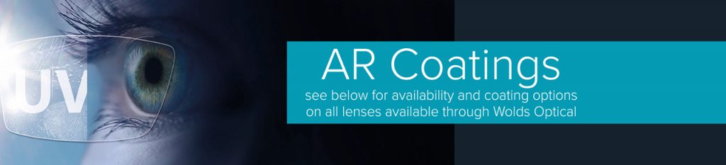 AR Coatings – Wolds Optical
